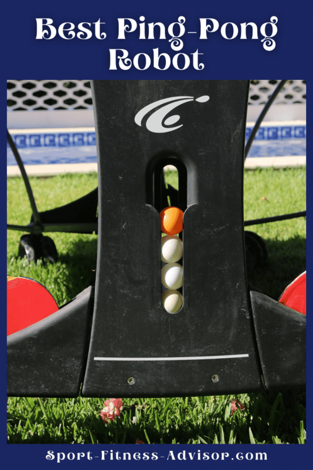 Best Ping Pong Robot - Sport Fitness Advisor