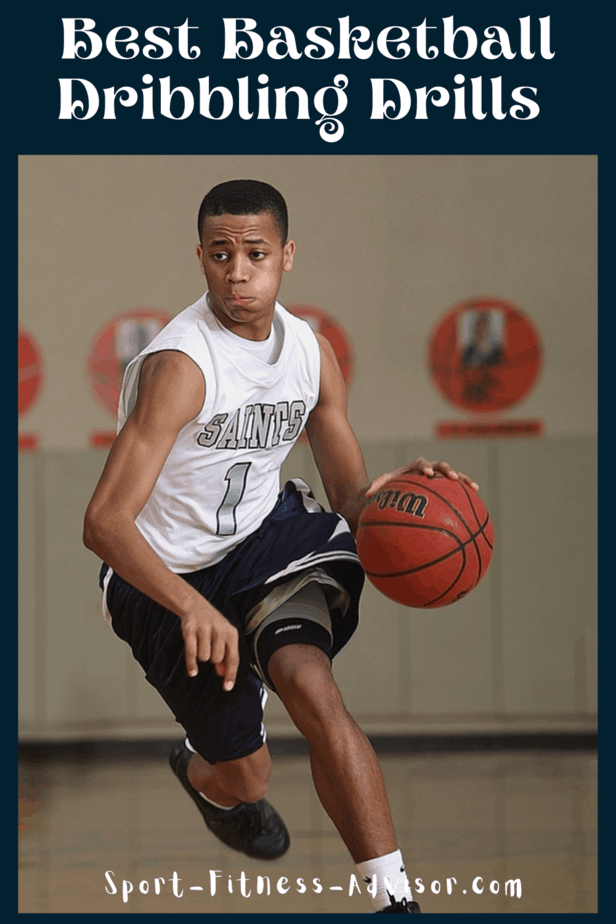 Best Basketball Dribbling Drills - Sport Fitness Advisor