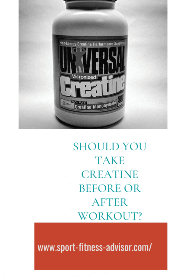 Should You Take Creatine Before or After Workout? - Sport Fitness Advisor